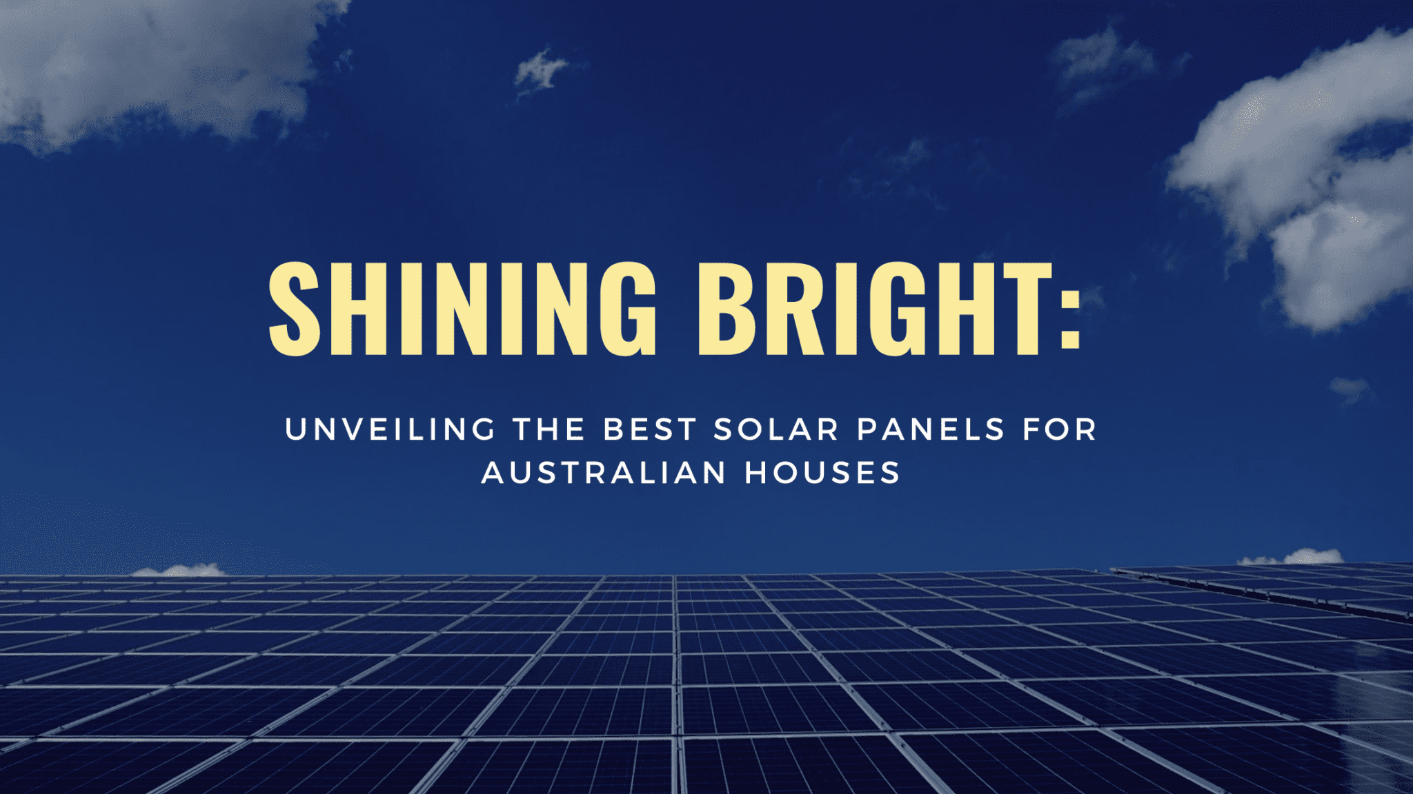 Best Solar Panels for Homes in Australia | 2025 Buyer’s Guide