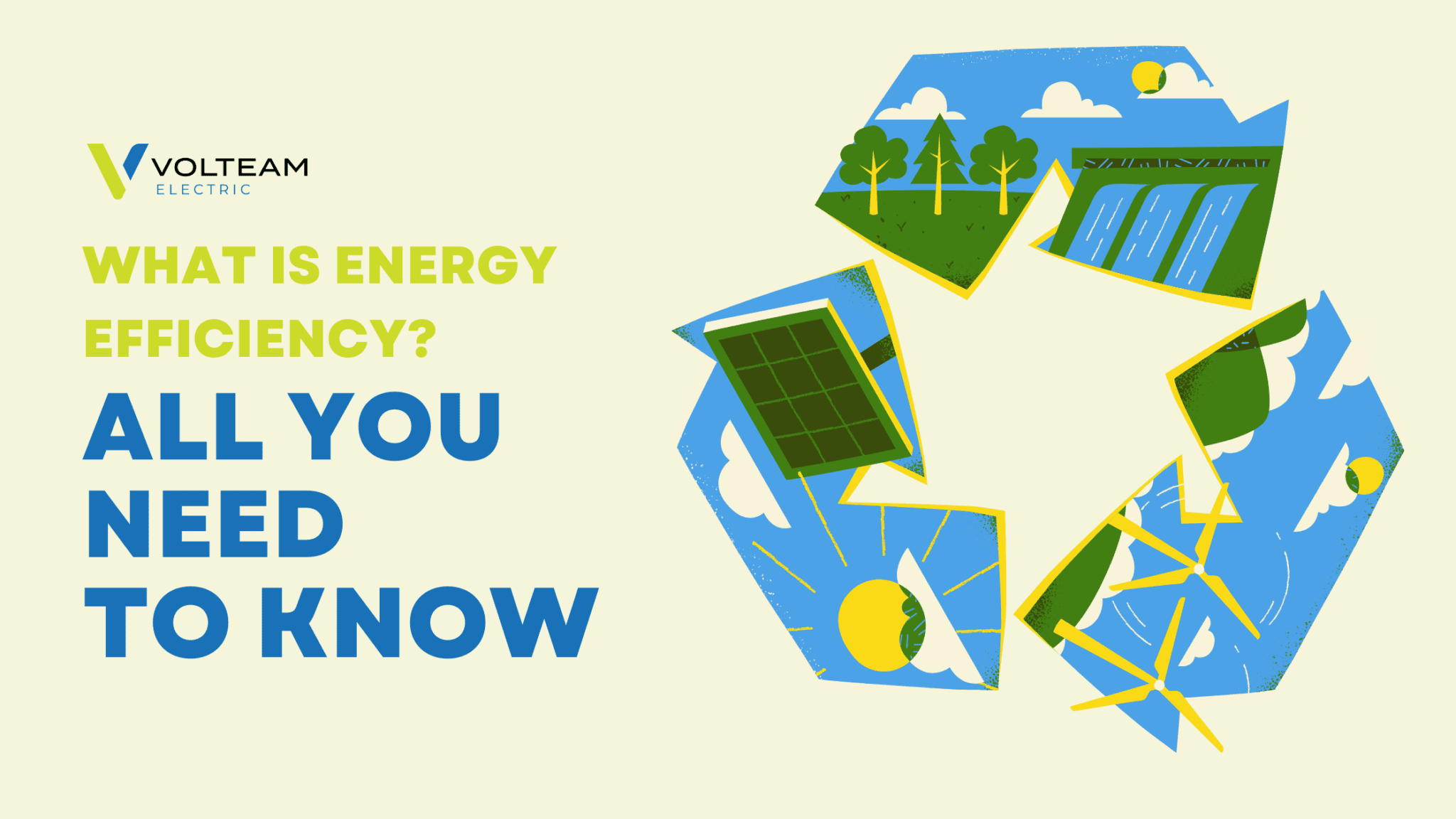 Energy Efficiency 101 | What It Is & Why It Matters