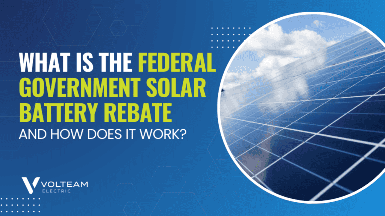 Federal Government Solar Battery Rebate: How Does it Work - Volteam ...