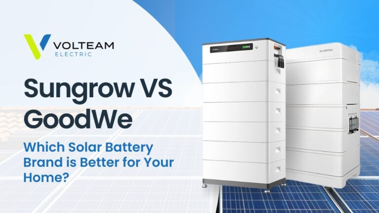 Sungrow vs Goodwe Solar Battery - Volteam Electric