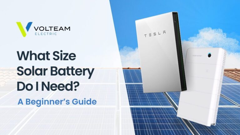 What Size Solar Battery Do I Need ? A Beginner’s Guide | Volteam